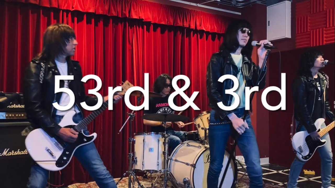 53rd & 3rd - URAMONES (Tribute band of RAMONES from Japan) #cover #punk ...