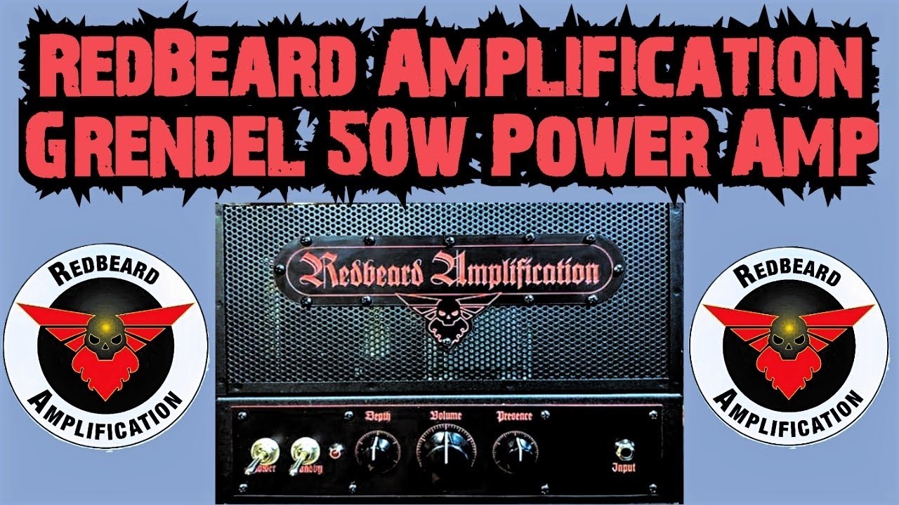 RedBeard Amplification Grendel 50w Power Amp - YouTube