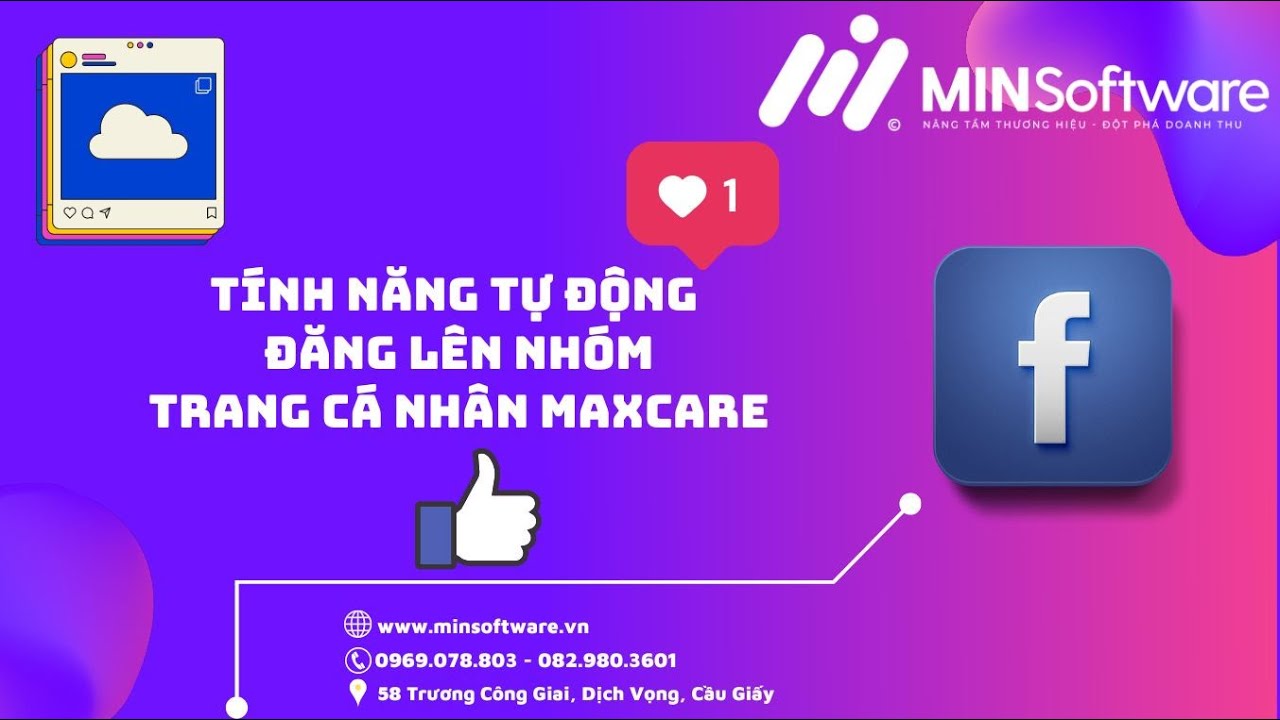 Tính Năng Tự Động Đăng Lên Nhóm, Trang Cá Nhân MaxCare | MIN Software ...