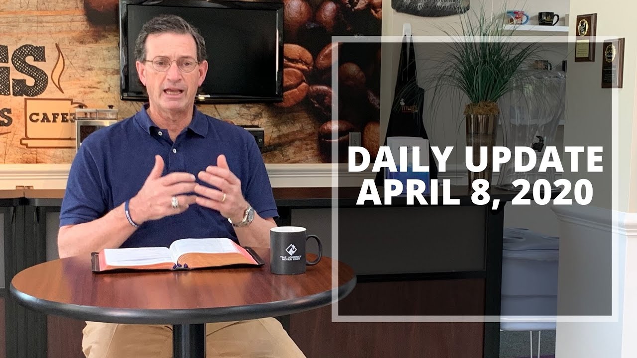 Pastor Ray's Daily Update and Encouragement - 04/08/2020 - YouTube