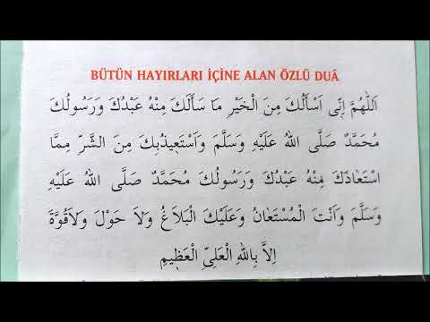 BÜTÜN HAYIRLARI İÇİNE ALAN ÖZLÜ DUA Peygamberimizin Öğrettiği Dua