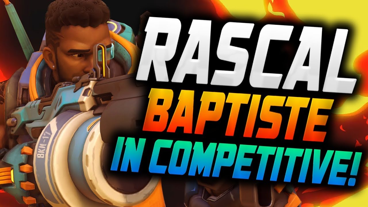 Pro Baptiste Gameplay - Rascal! [ OVERWATCH SEASON 15 TOP 500 ] - YouTube