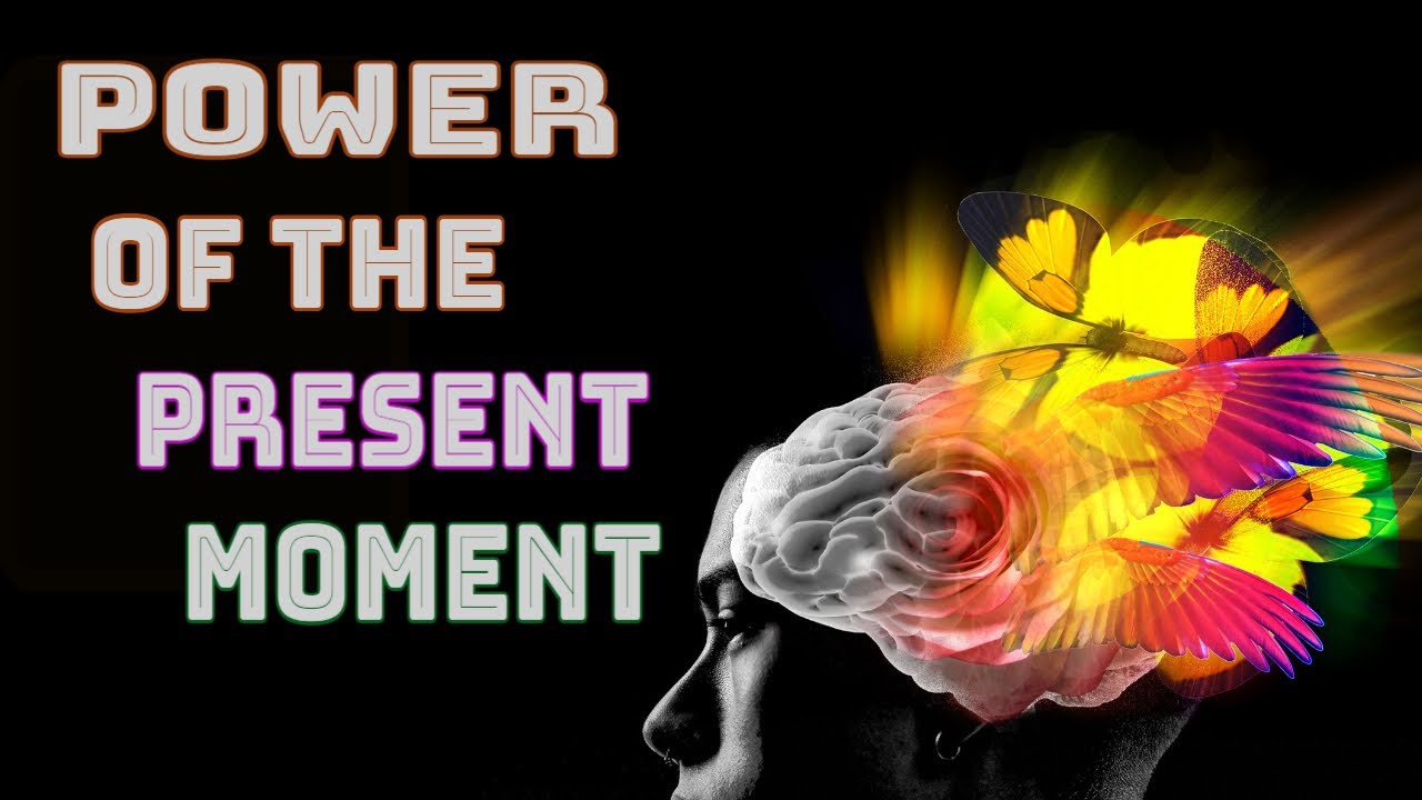 The Power Of The Present Moment 👉 Don't waste time thinking about past ...