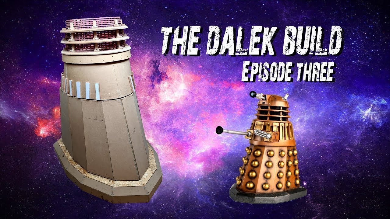 Dalek Victor Build Episode 3 - YouTube