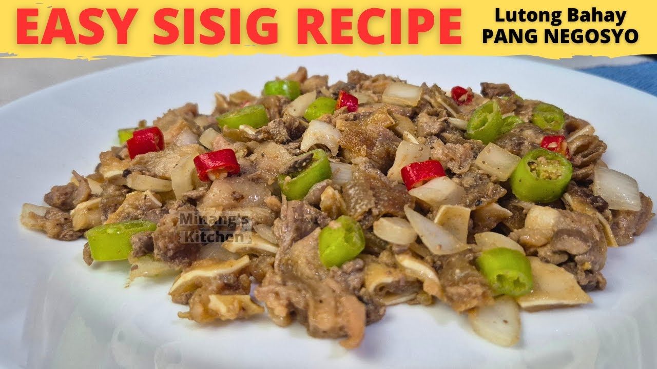 SISIG | Pork SISIG Recipe | Pang NEGOSYO | EASY Sisig Recipe | FILIPINO ...