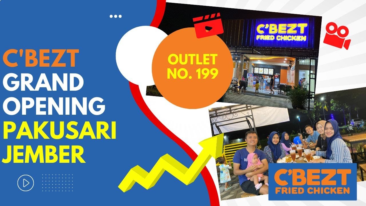 Grand Opening C'BEZT Fried Chicken Pakusari, Jember - YouTube