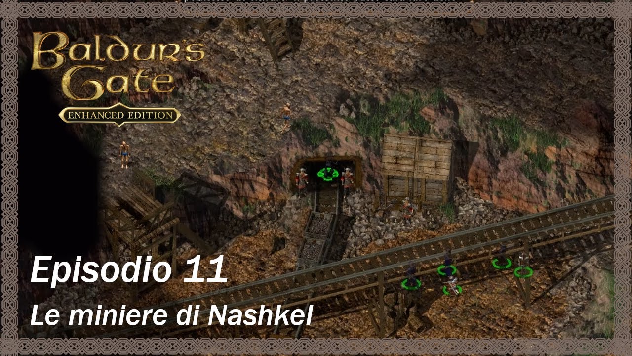 Baldur's Gate 1 ITA - Enhanced Edition Ep.11 - "Le miniere di Nashkel" - con Pixel Debh - YouTube