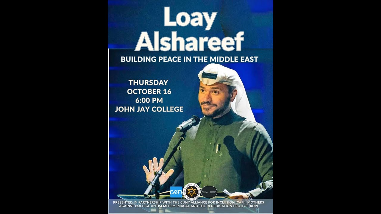 Bringing Peace to the Middle East featuring Loay Alshareef - October ...