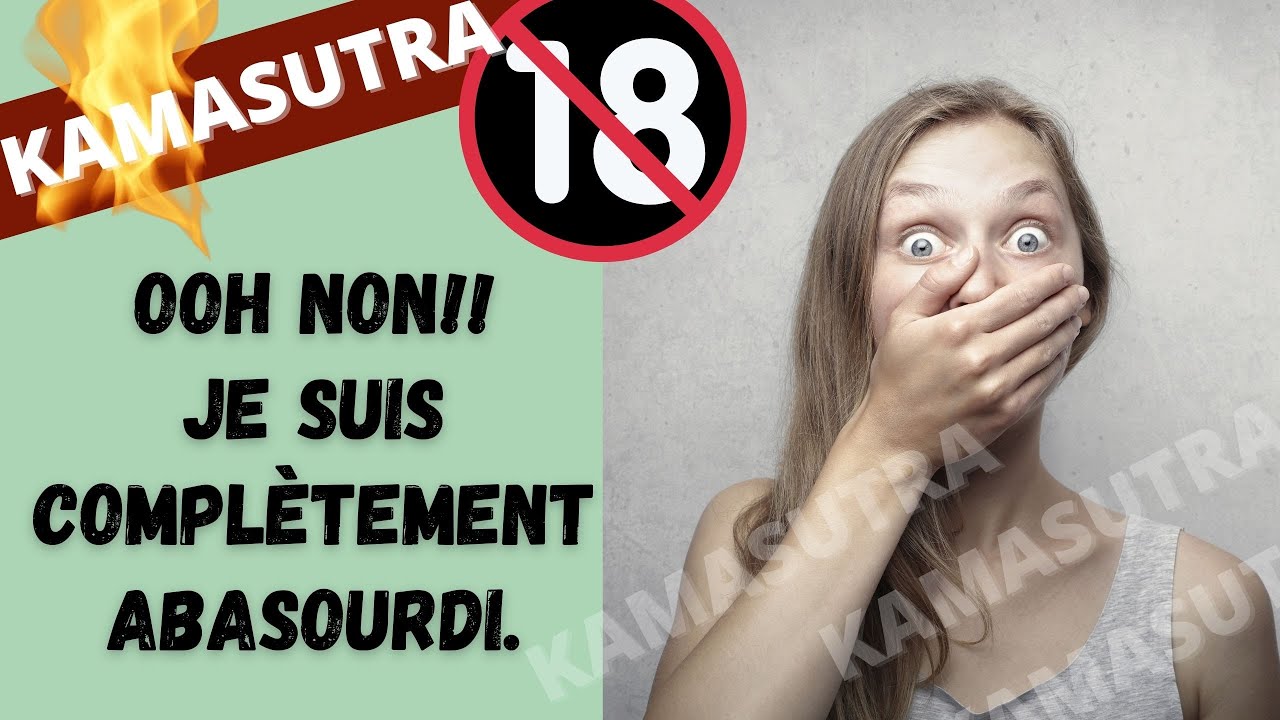 LES DIFFERENTES Position DU S.E.E : KAMASUTRA - YouTube