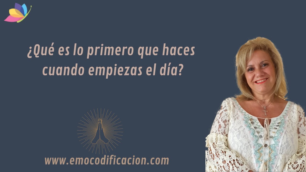 ¿Qué es lo primero que haces cuando empiezas el día? - YouTube