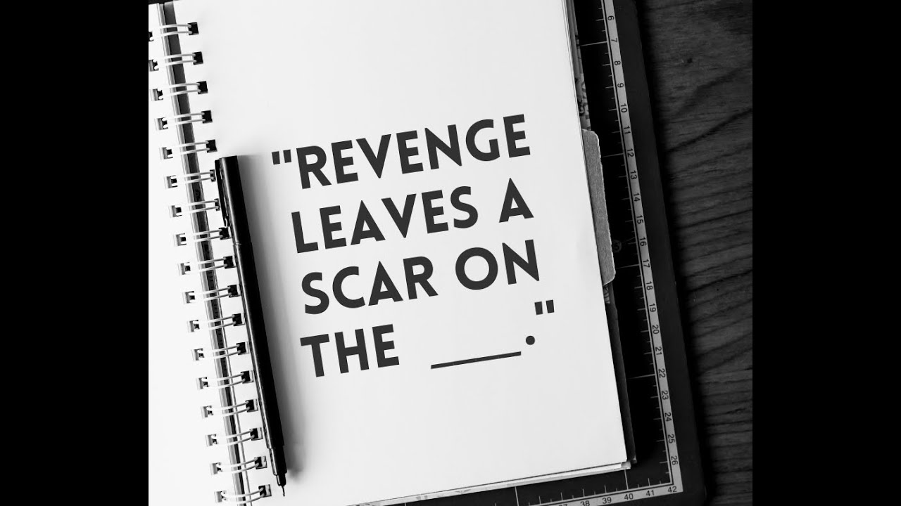 50 Profound Quotes on Revenge: Reflections on Vengeance and Forgiveness ...