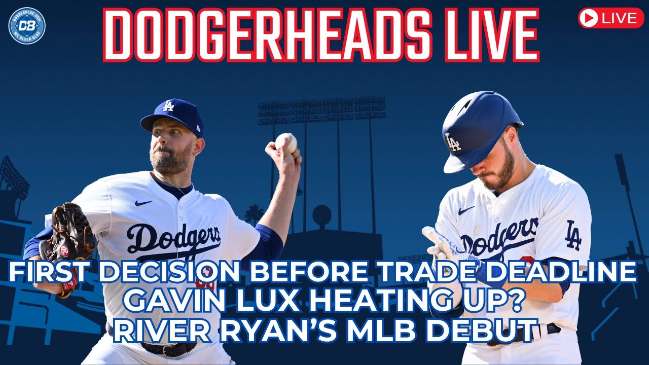 DodgerHeads Live: Dodgers mistake with James Paxton DFA? Gavin Lux ...