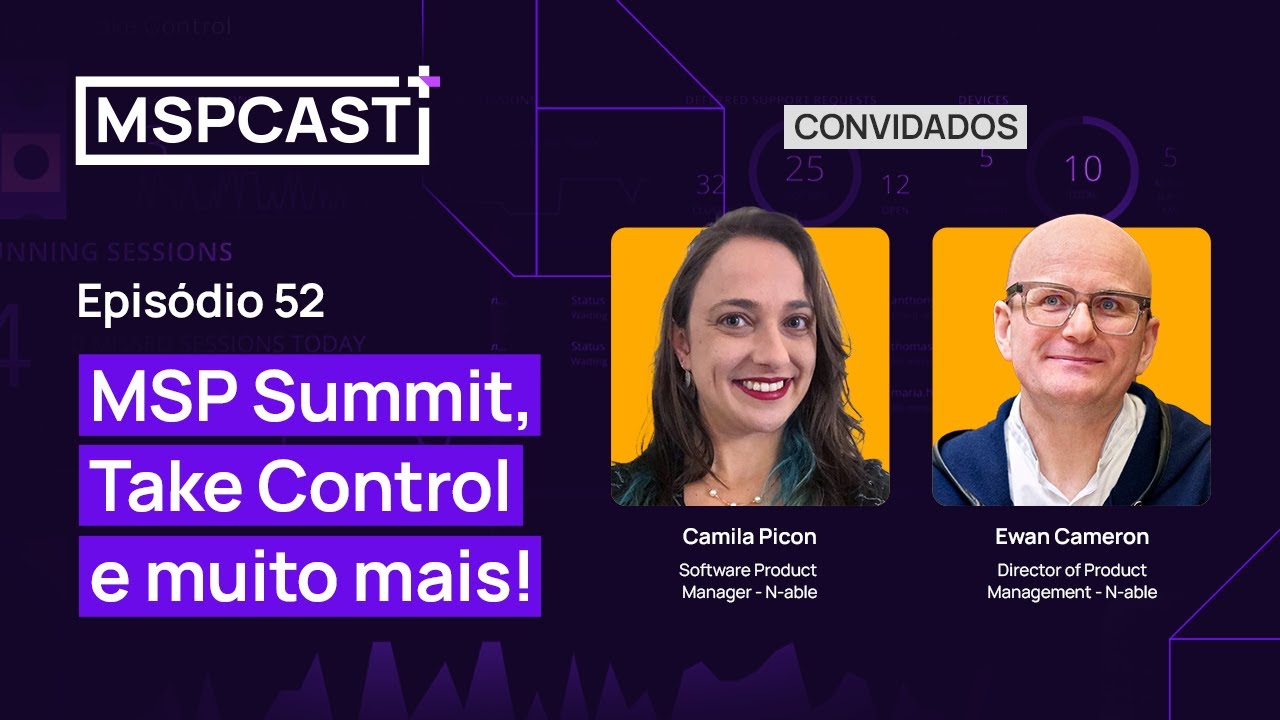 MSP Summit, Take Control e muito mais! (Part. Camila Picon e Ewan Cameron) - MSP Cast #52 - YouTube