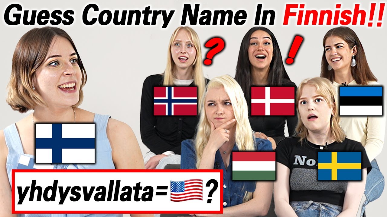 Can People Guess Countries Name In Finnish? Country Names Differences ...