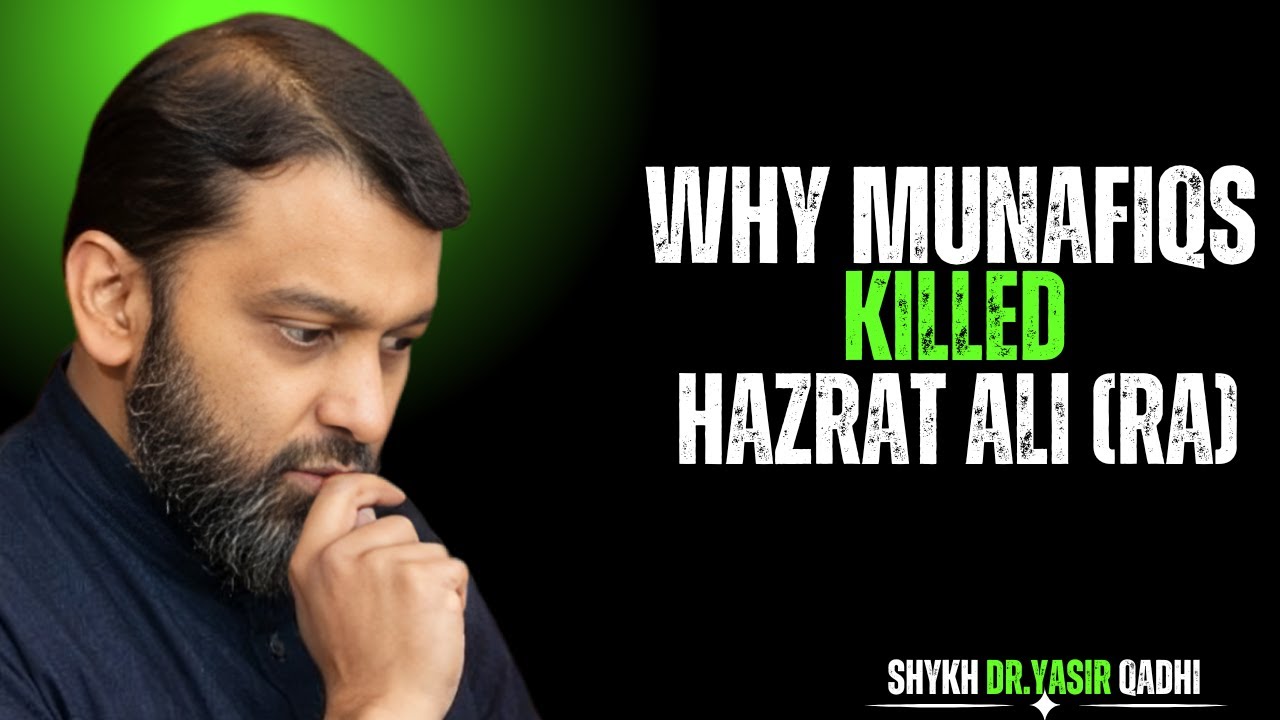 WHY MUNAFIQ KILLED HAZRAT ALI (RA) || THE MOST POWERFULL SPEECH BY ...