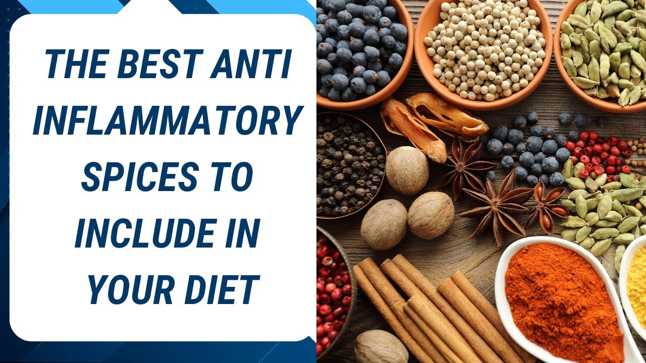 The best anti inflammatory spices to include in your diet| Vital Spark ...