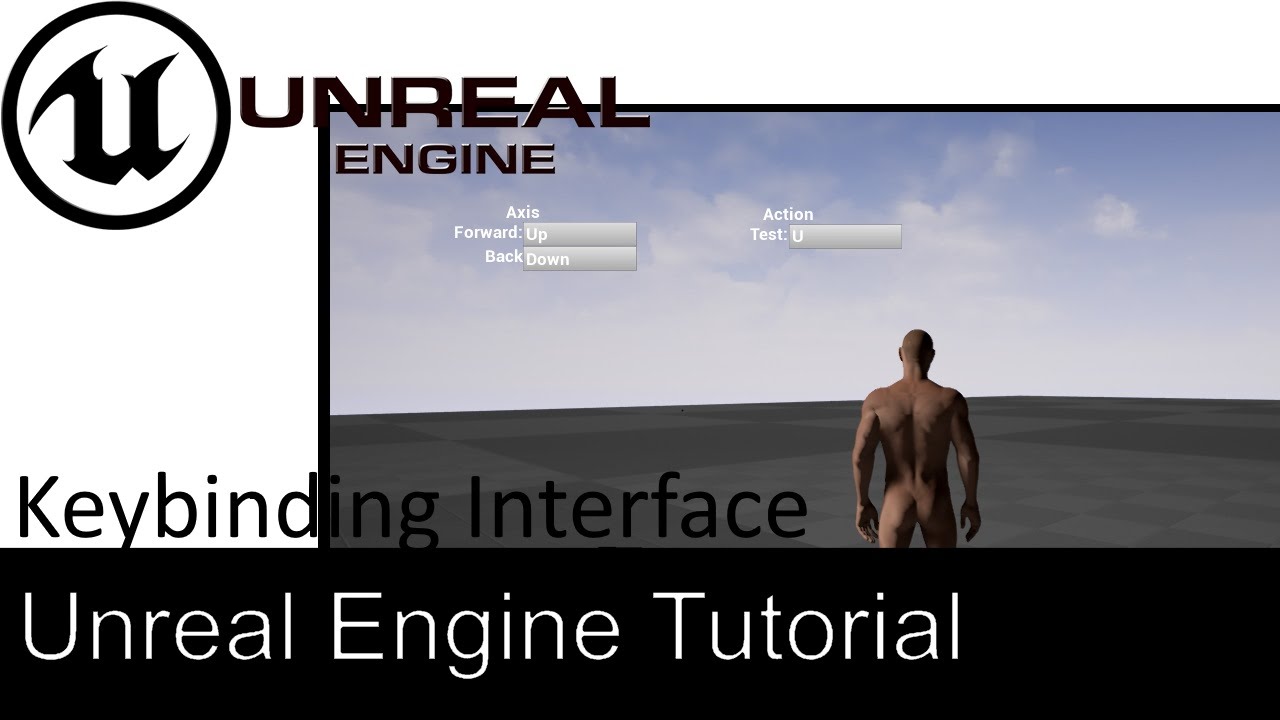 Unreal Engine 4 - Keybinding Interface and Finish - Part 6.4 - YouTube