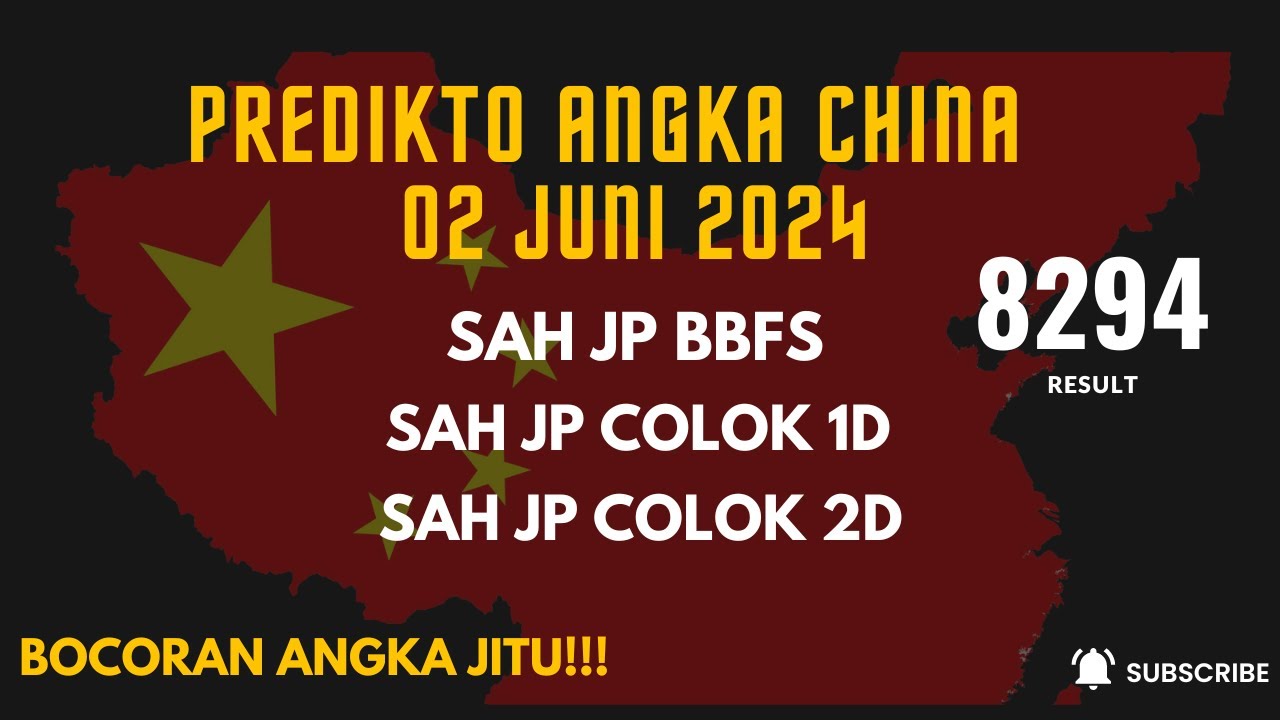 Prediksi Jitu China Hari Ini 02 Juni 2024 | Informasi Pasaran China ...