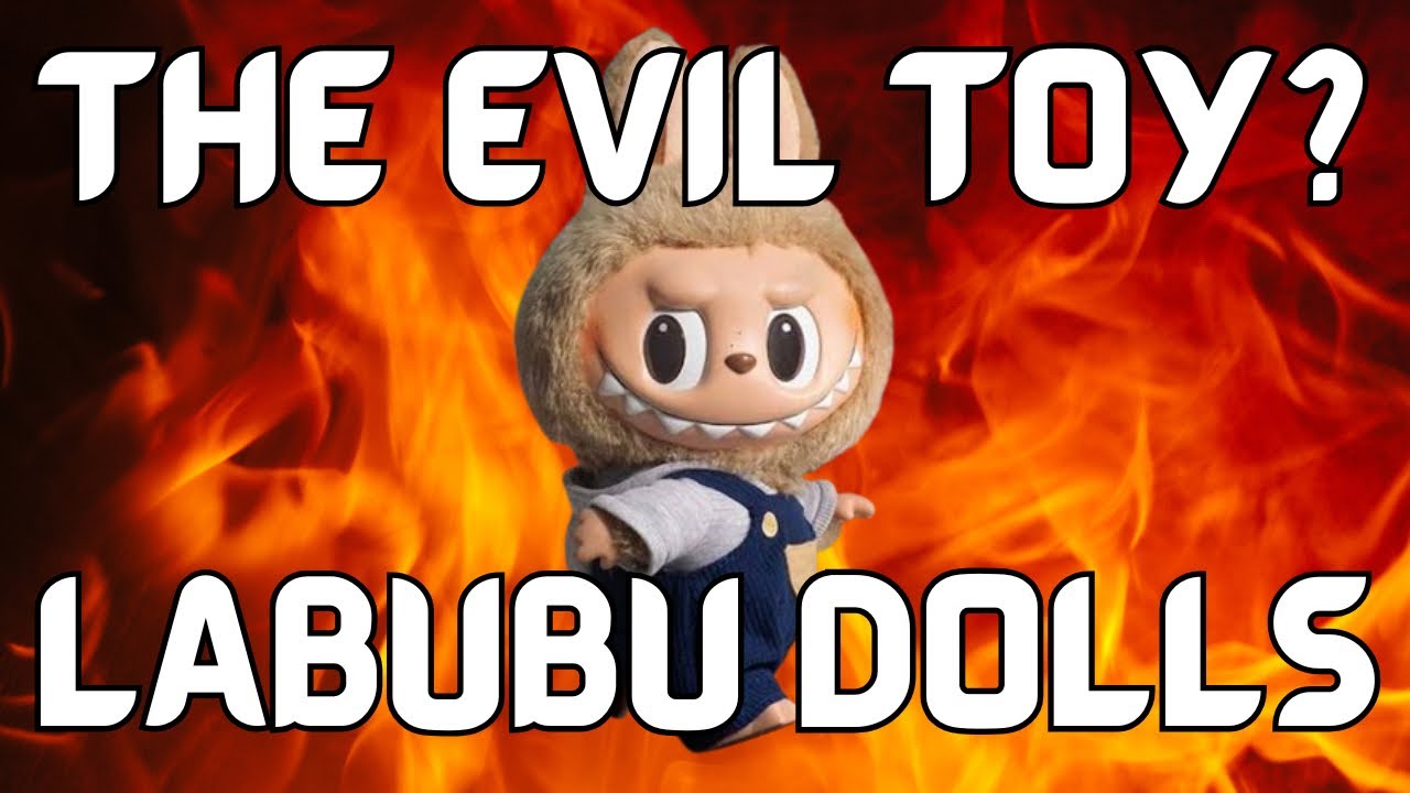 Are Labubu Dolls Evil or from the Satanic World? - YouTube