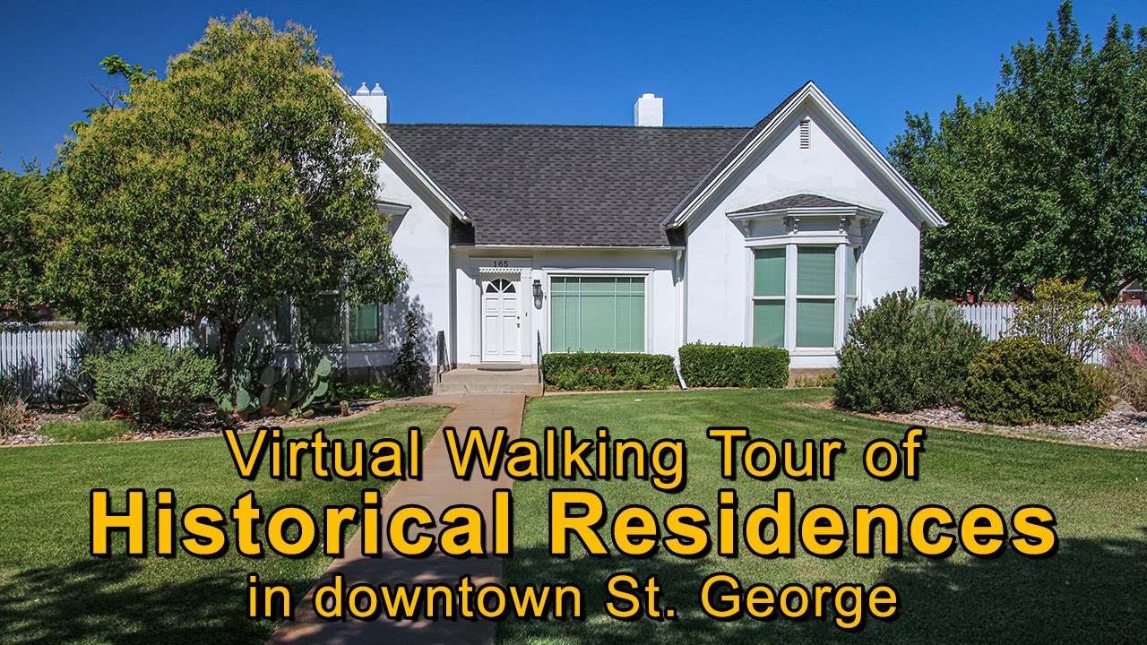 Walking Tour of Historical Residences in Downtown St. George - YouTube