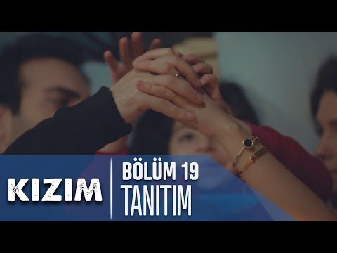 Kızım 19. Bölüm Tanıtımı