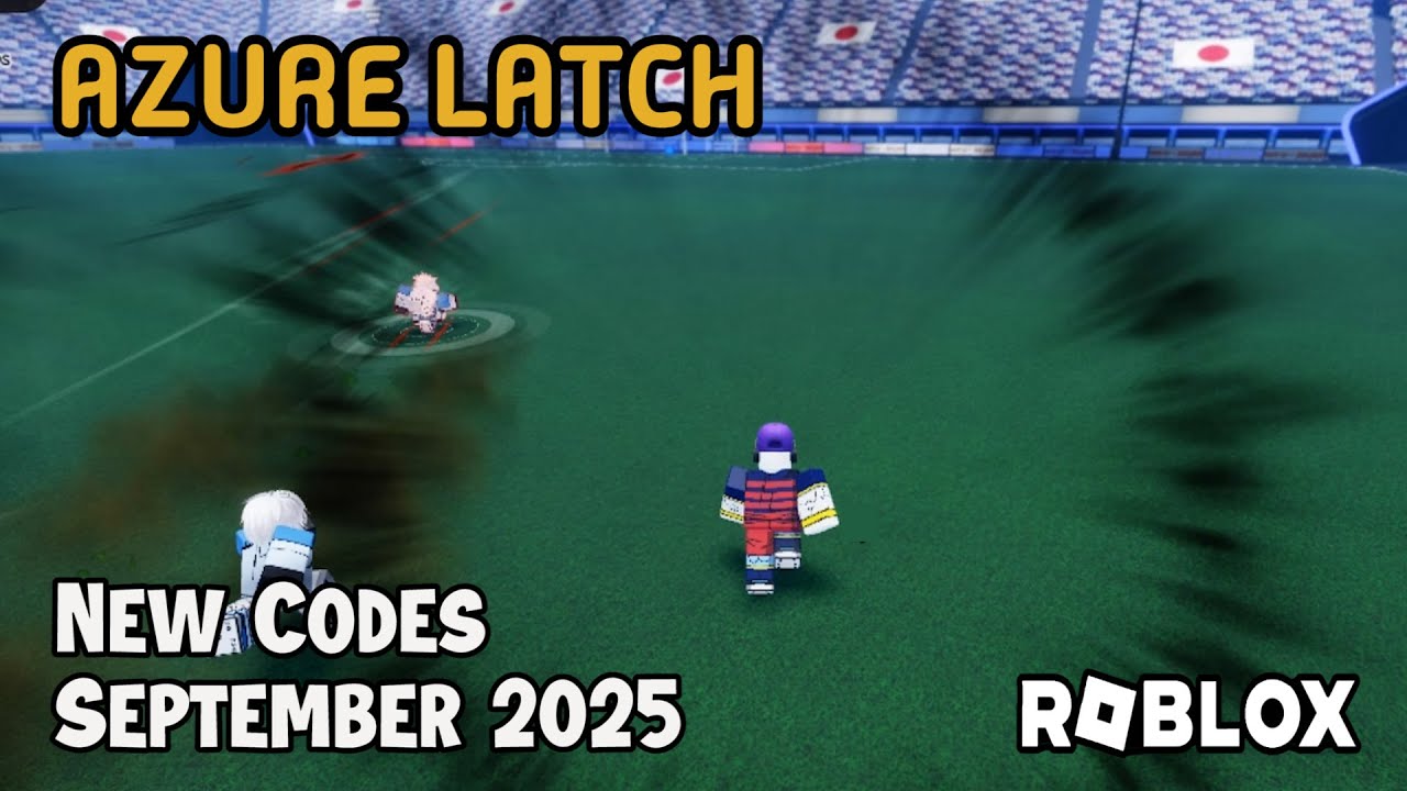Roblox Azure Latch New Codes September 2025 - YouTube