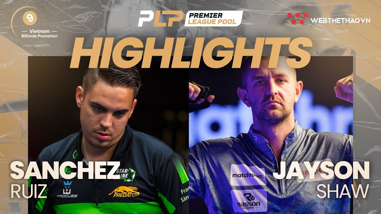 Highlights Francisco Sanchez Ruiz vs Jayson Shaw | Giải Billiards ...