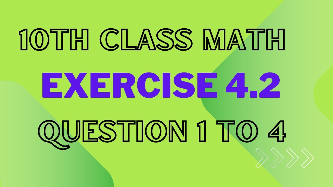 10th class math Exercise 4.2 Question 1 to 4 - YouTube