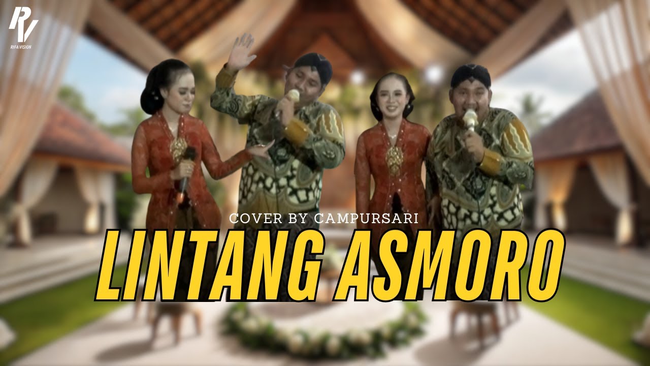 Lintang Asmoro | Official Cover Lagu Campursari Jawa Paling Syahdu ...