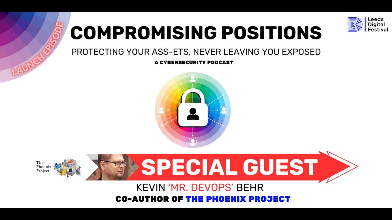 Compromising Positions Tech Podcast Launch featuring Kevin Behr - The ...