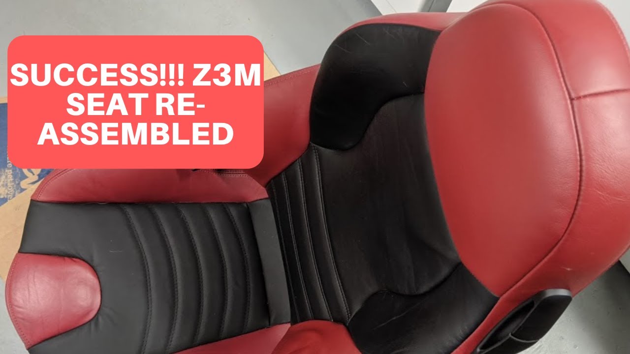 How To Assemble Sport Seats on a BMW Z3 M Roadster - YouTube