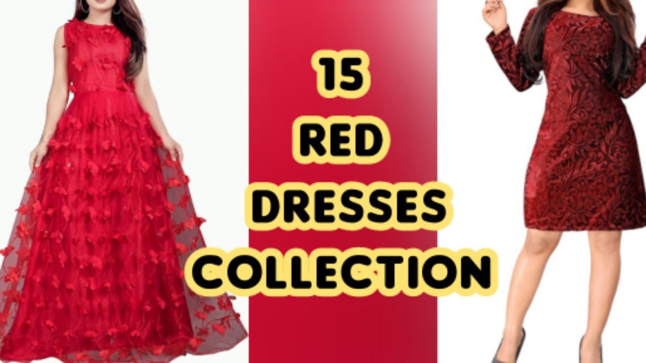 15 Red Dresses Collection/ Party Wear Outfit Ideas /Best Buy Diva - YouTube