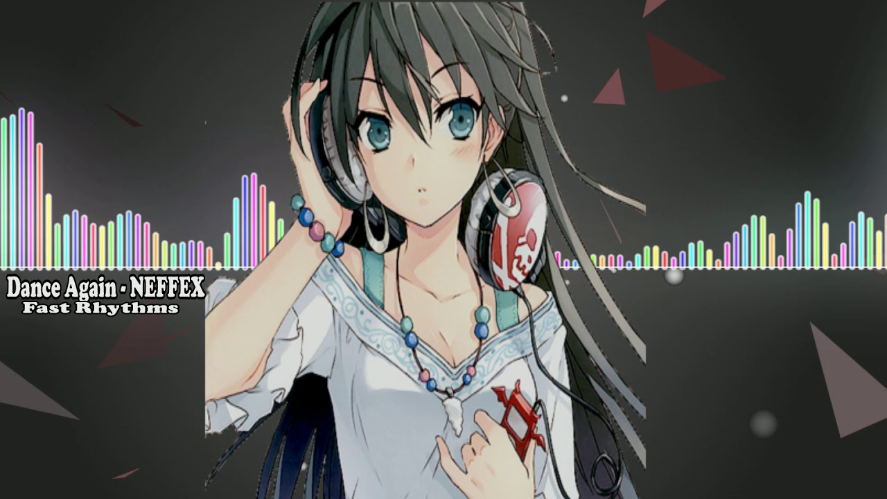Dance Again - NEFFEX (Nightcore) - YouTube