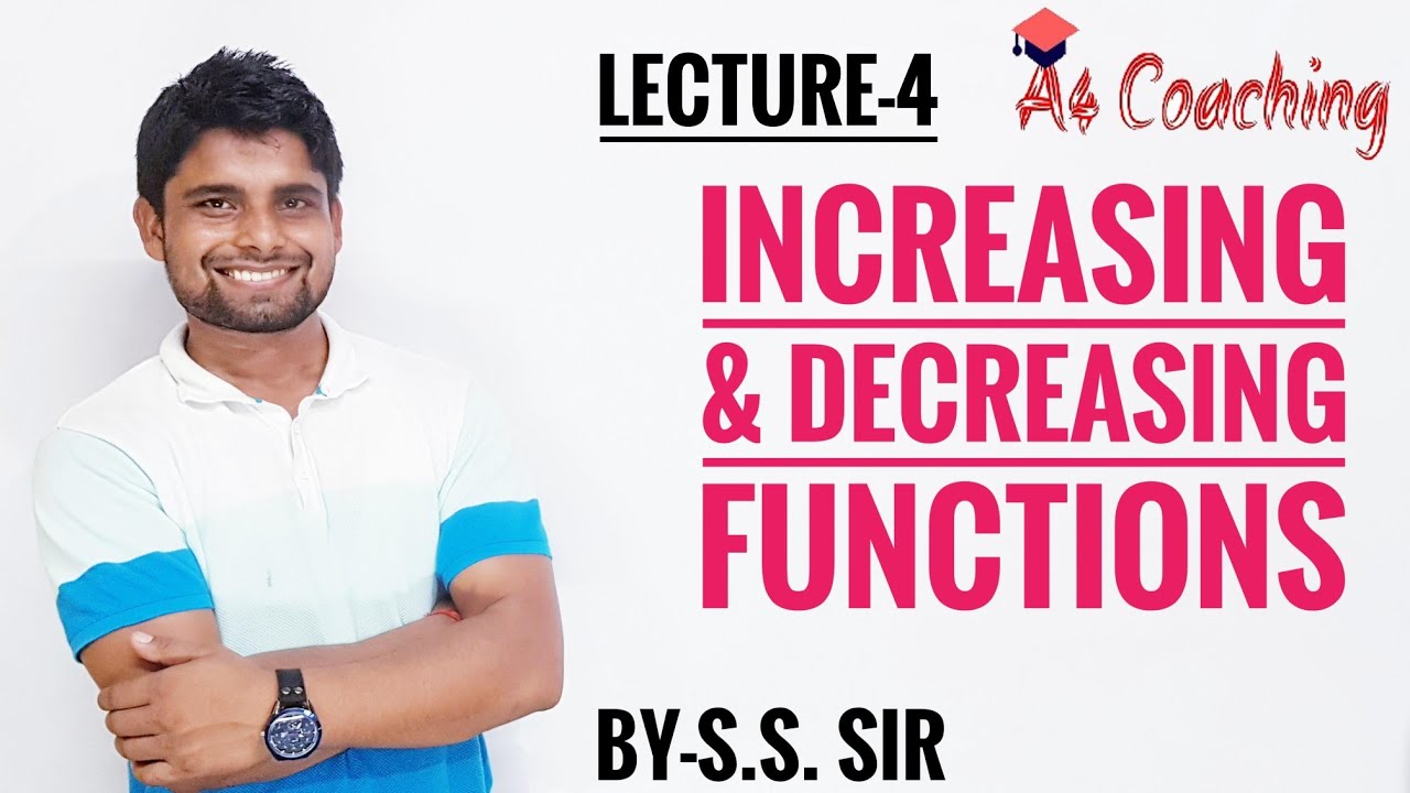|| Strictly lncreasing & Strictly Decreasing Functions || Class-12 ...