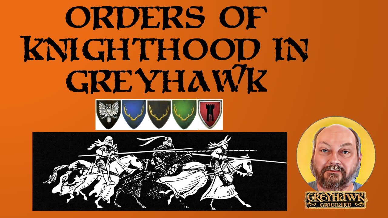 Orders of Knighthood in Greyhawk - YouTube