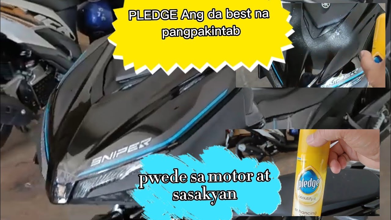 pampakintab na gamit ko sa aking motor(pledge) di agad kinakapitan Ng ...