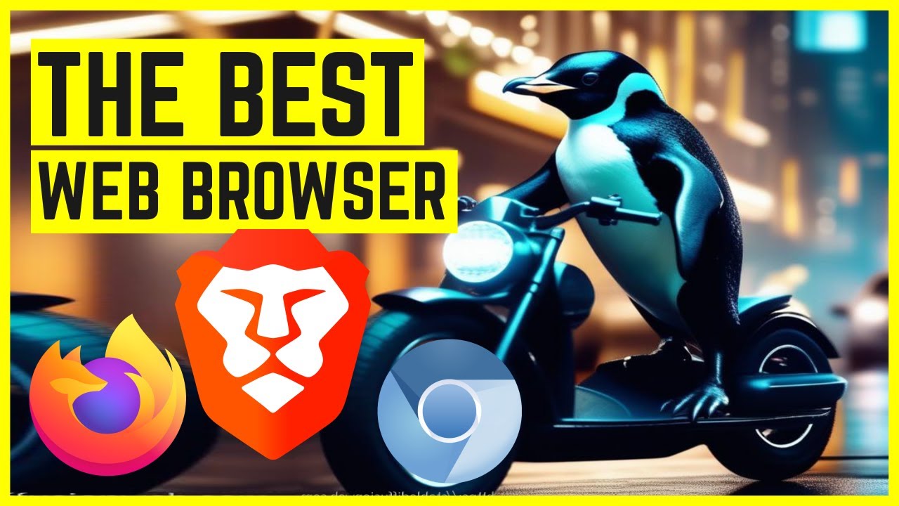 THE BEST WEB BROWSER 2023 (BENCHMARKS INCLUDED) - YouTube