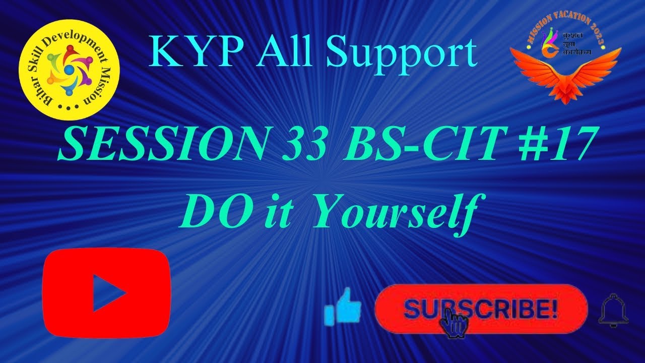Kyp Session 33 Do it yourself BS-CIT #17 ll Kyp do it yourself 33 ll ...