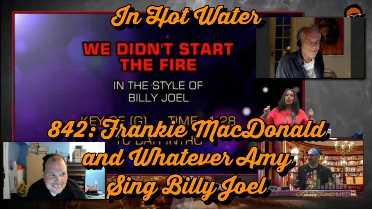 In Hot Water - Frankie MacDonald and Whatever Amy Sing Billy Joel - YouTube