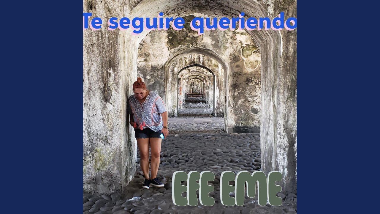 TE SEGUIRE QUERIENDO - YouTube