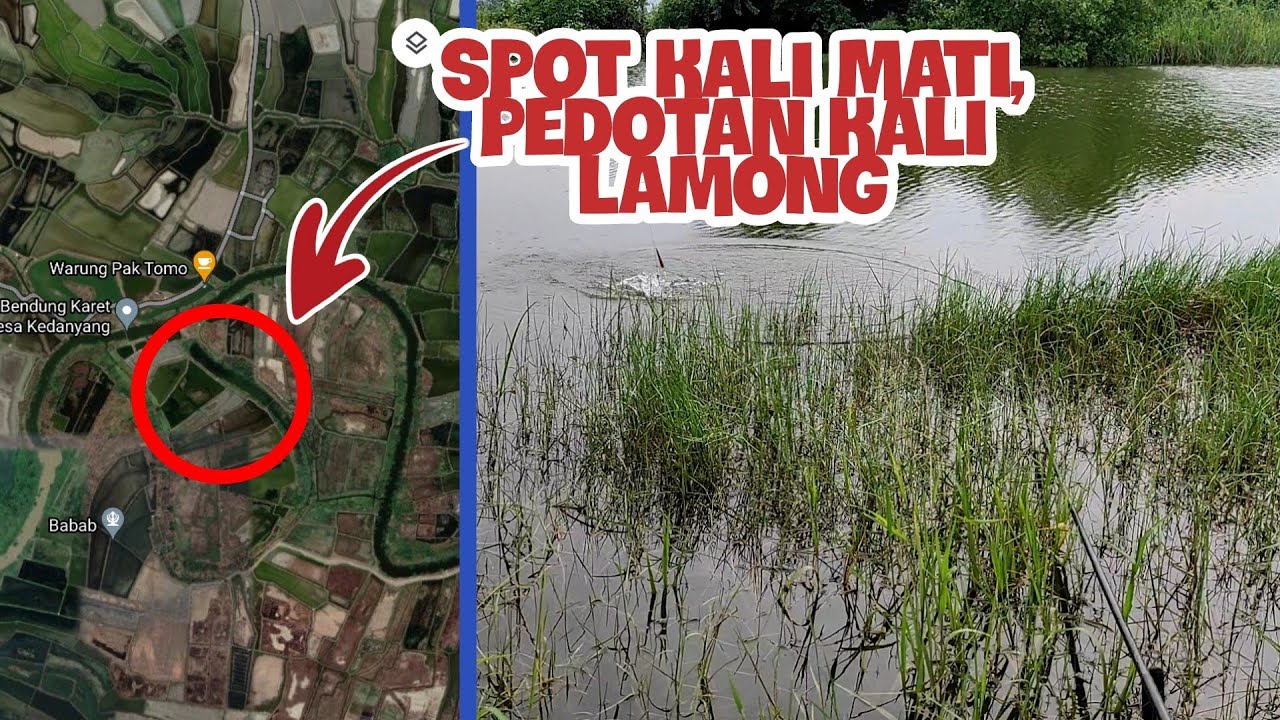 Explore Bolang Mancing di Kali Mati- Kali Lamong - YouTube