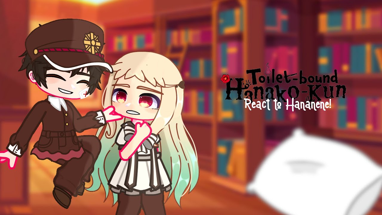 Hanako and Yashiro react to hananene // TBHK // G-Art - YouTube