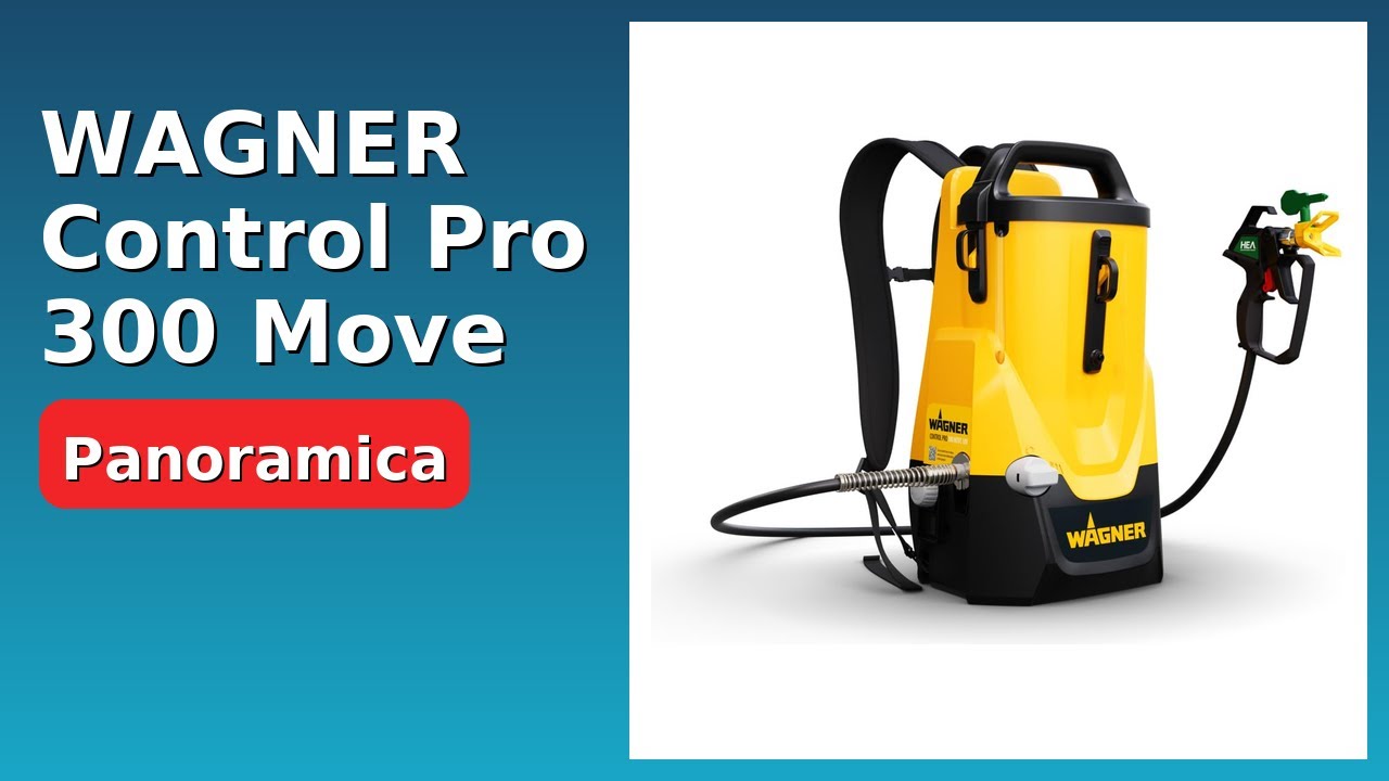 RECENSIONE (2025) : WAGNER Control Pro 300 Move. DETTAGLI ESSENZIALI ...