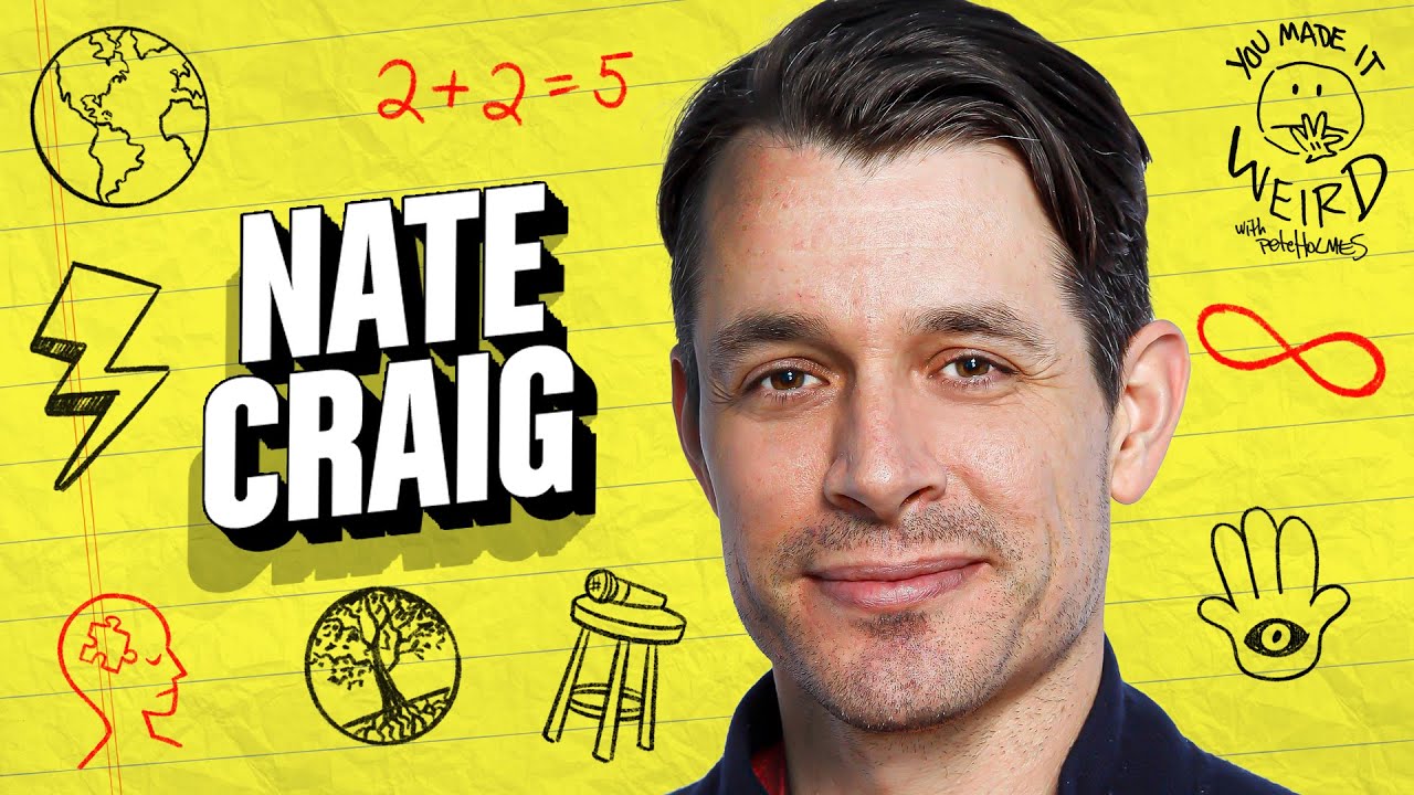 Nate Craig | You Made It Weird with Pete Holmes - YouTube