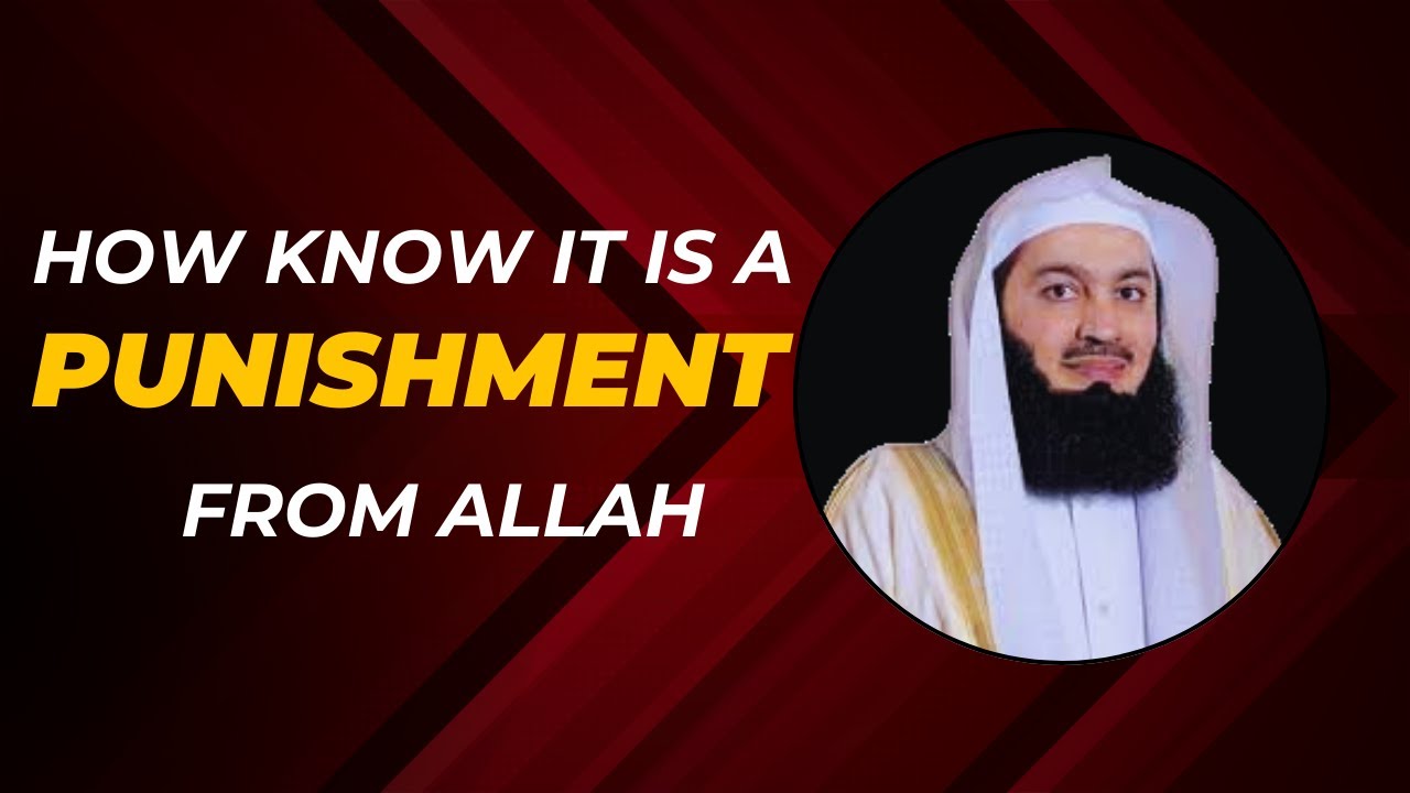 how to know it is a punishment from Allah - YouTube