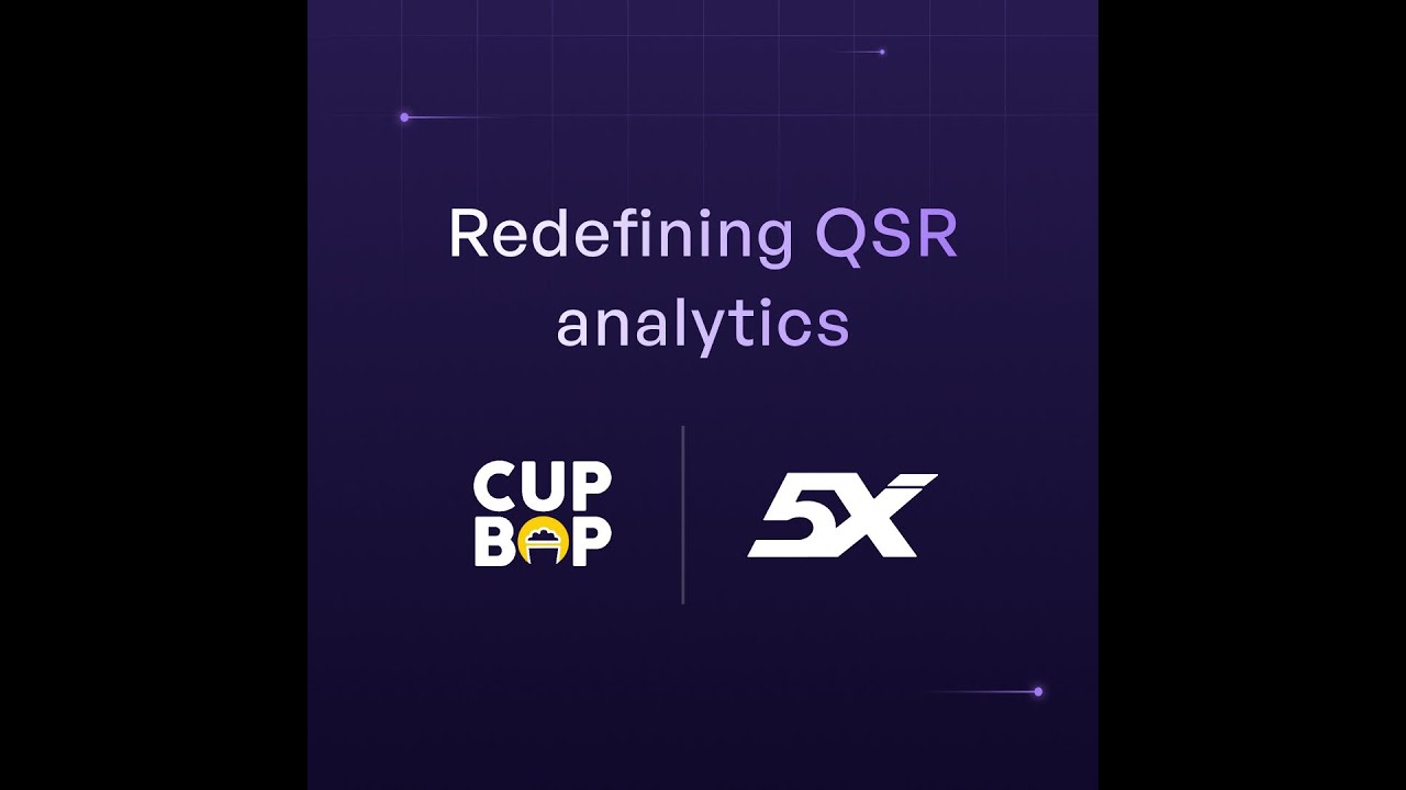 Case Study: Cupbop and 5X redefine QSR analytics - YouTube