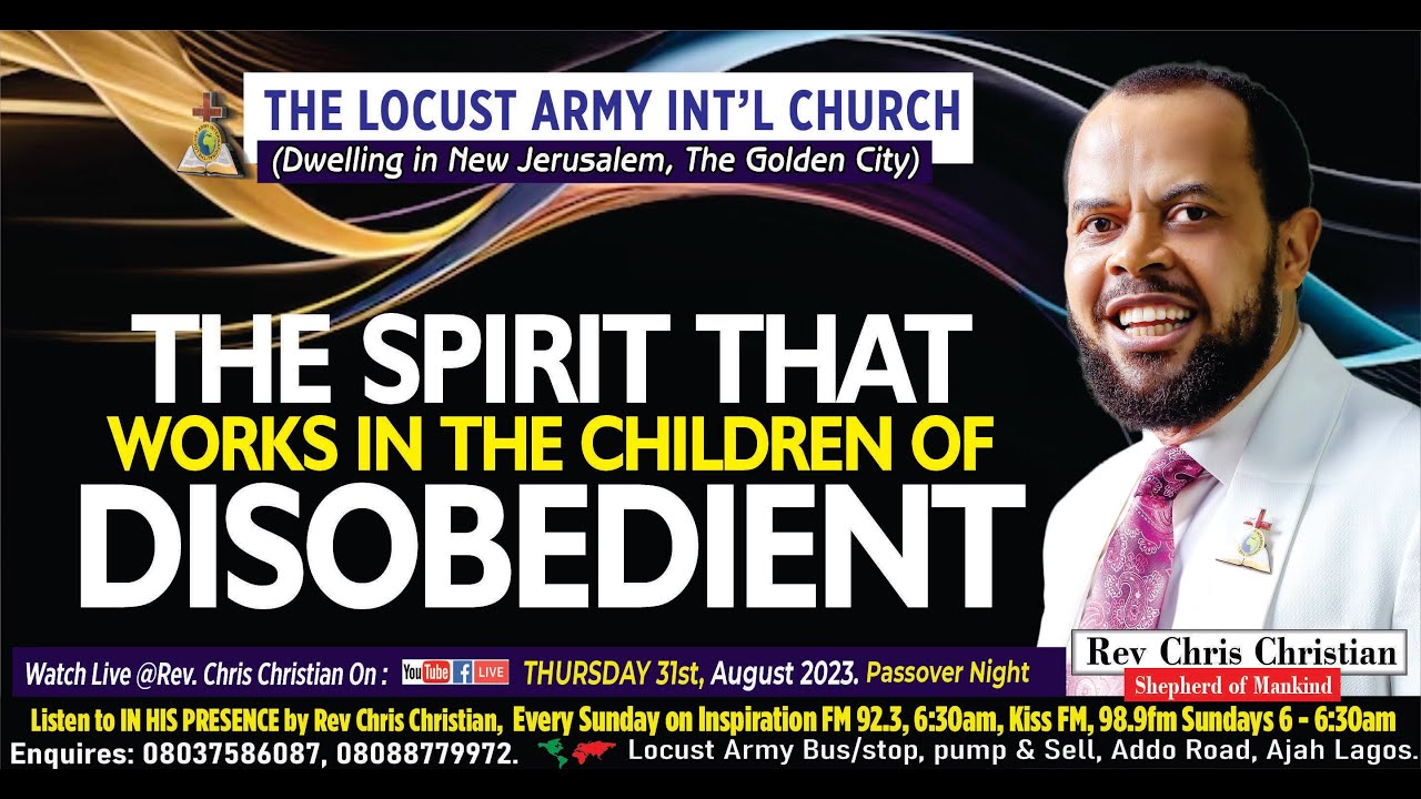 Rev. Chris Christian - THE SPIRIT THAT WORKS IN THE CHILDREN OF ...