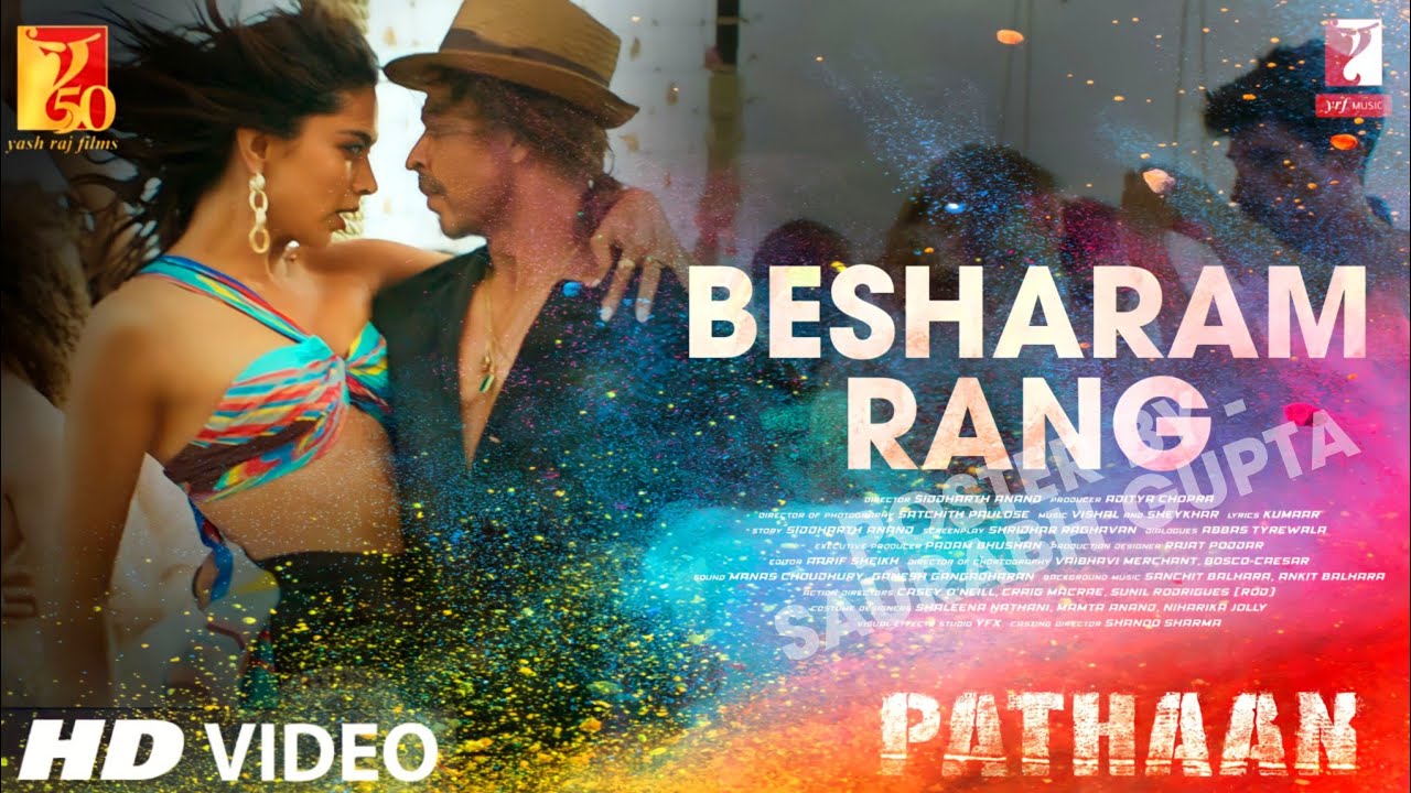 Besharam Rang Song Pathaan | Nasha Chadha Song | Pathaan Movie Songs ...