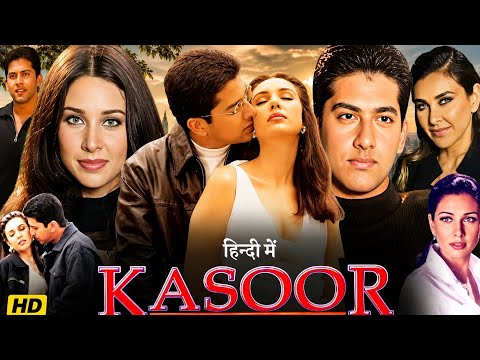 Kasoor Movie Full Hd 2001 | Aftab Shivdasani | Leesa | Apurva Agnihotri | Facts & Review