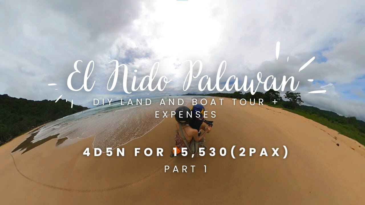 Part 1: El Nido Palawan DIY Land and Boat Tour + Expenses - YouTube